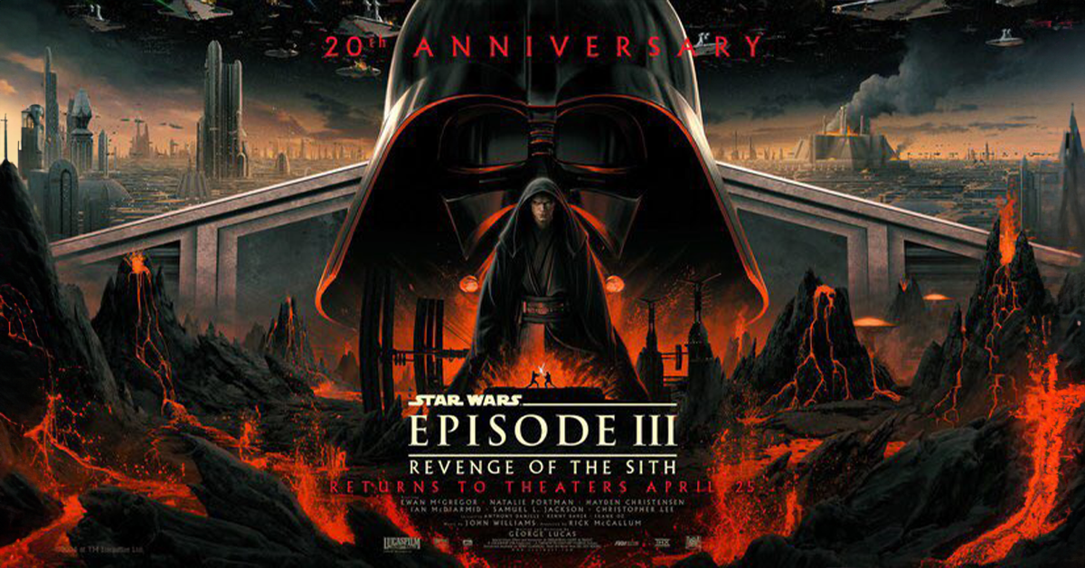 Rebelscum.com: Star Wars: Episode III Revenge of the Sith Returns to ...